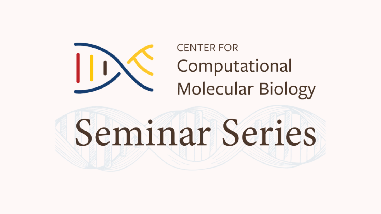 CCMB Seminar Series | CCMB | Brown University